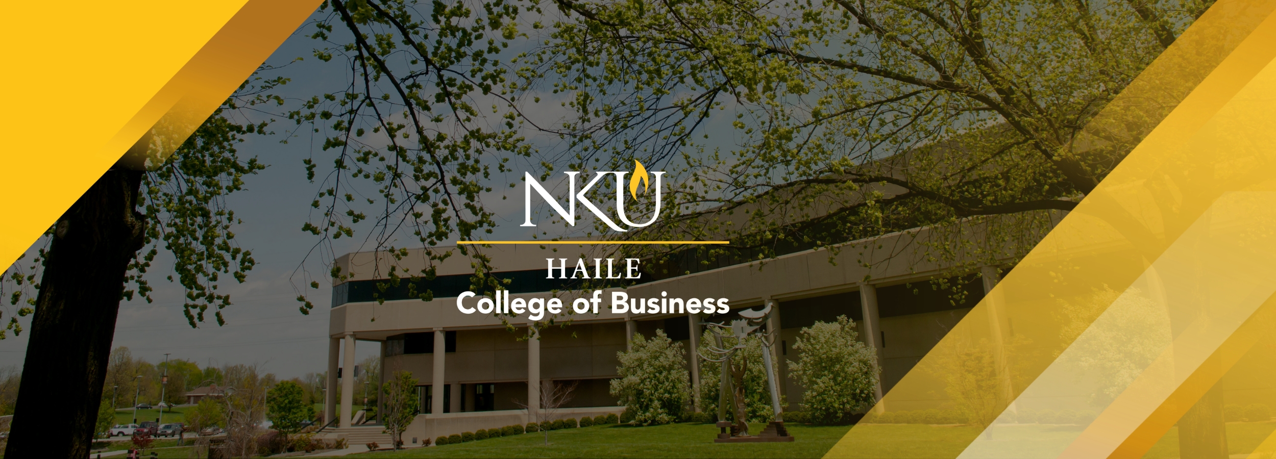 Haile College of Business: Northern Kentucky University, Greater ...